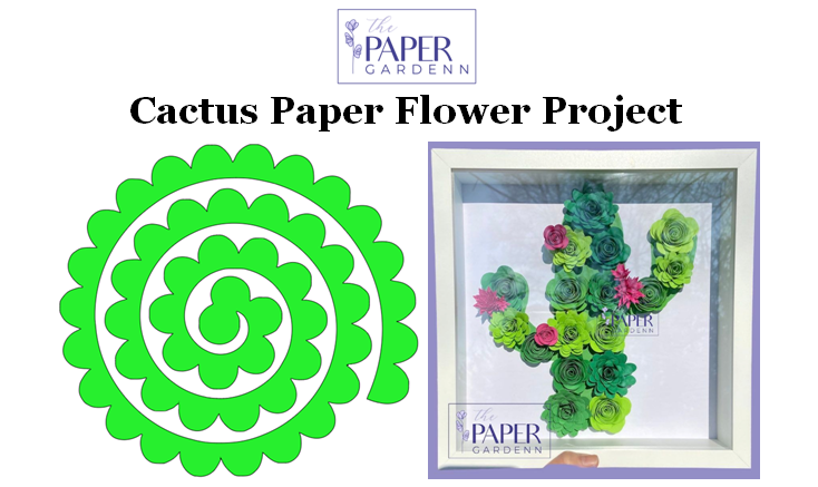 Cactus Paper Flower Template Project – thepapergardenn